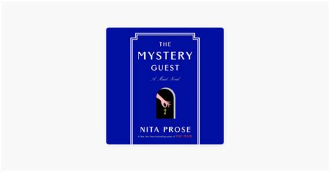 ‎the Mystery Guest A Maid Novel Unabridged Par Nita Prose Livre