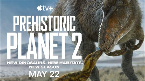 Prehistoric Planet Is Back Season 2 Official Trailer Youtube