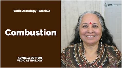 Combustion Komilla Sutton Vedic Astrology Youtube