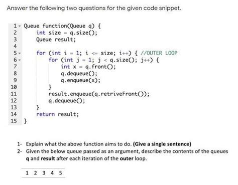 Solved Answer The Following Two Questions For The Given Code Chegg