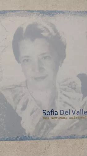 Sofía Del Valle Una Mexicana Universal Miguel Olimon