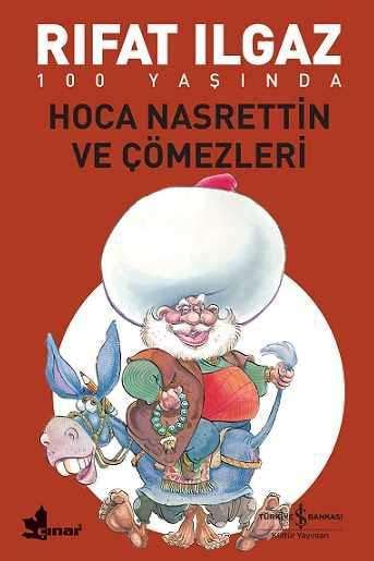 Hoca Nasrettin Ve Çömezleri Türkiye İş Bankası Kültür Yayınları
