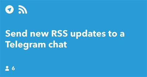 Send New RSS Updates To A Telegram Chat IFTTT