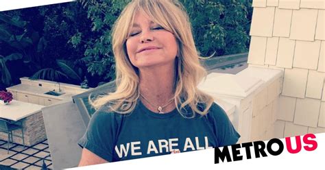 Goldie Hawn An Alien Touched Me And It Felt Like The Finger Of God