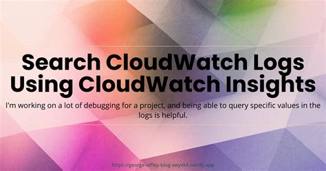 Search Cloudwatch Logs Using Cloudwatch Insights