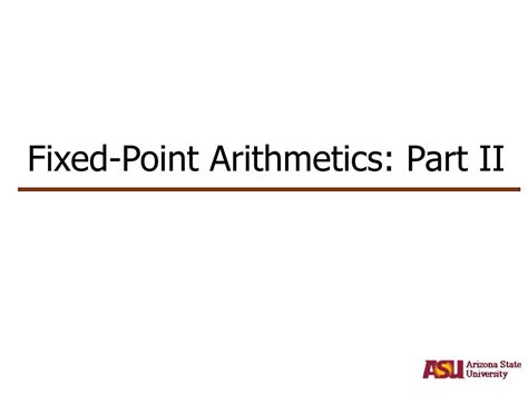 PPT Fixed Point Arithmetics Part II PowerPoint Presentation Free Download ID