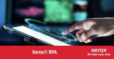 Save Time With Xerox® Robotic Process Automation Xerox Posted On The Topic Linkedin