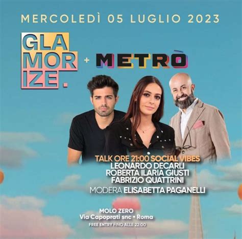 Metrò E Glamorize Il 5 Luglio Al Molo Zero Evento Social Vibes Con