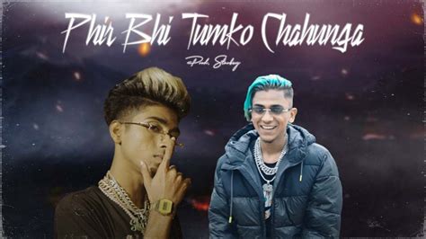 MC Stan X Vijay DK Phir Bhi Tumko Chahunga Drill Remix Official Music Video Prod Starbxy