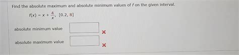Solved Find The Absolute Maximum And Absolute Minimum Values