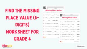 Find The Missing Place Value Digits Worksheet For Grade Kidpid