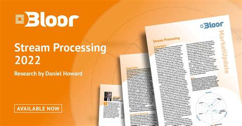 Stream Processing Bloor Research