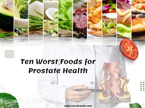 Ten Worst Foods For Prostate Health Take Precautions