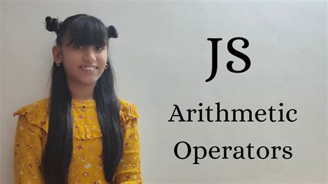 what are javascript arithmetic operators why do we need them code