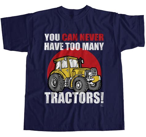 1tee Mens You Can Never Have Too Many Tractors Farming T Shirt Ebay