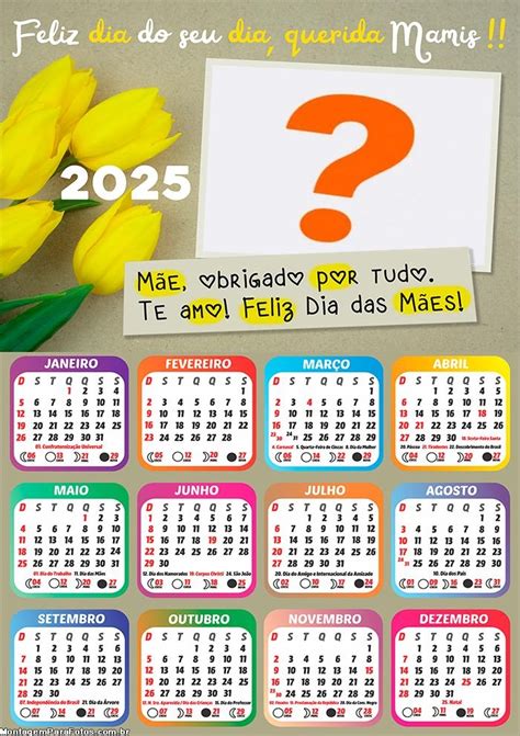 Calendário 2025 Querida Mamis Dia Das Mães Colagem Grátis Colagem De Foto