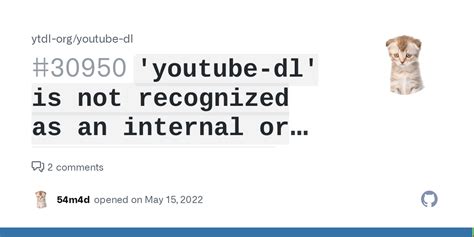 Youtube Dl Is Not Recognized As An Internal Or External Command In