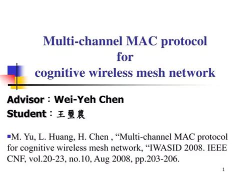 PPT Multi Channel MAC Protocol For Cognitive Wireless Mesh Network PowerPoint Presentation