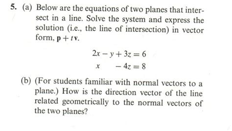 Solved A Below Are The Equations Of Two Planes That