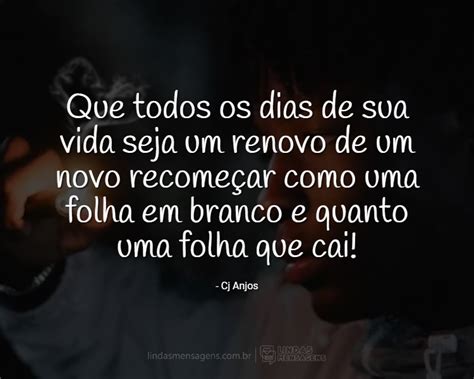 Que Todos Os Dias De Sua Vida Seja Um Lindas Mensagens