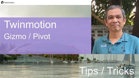 twinmotion tips gizmo pivot youtube