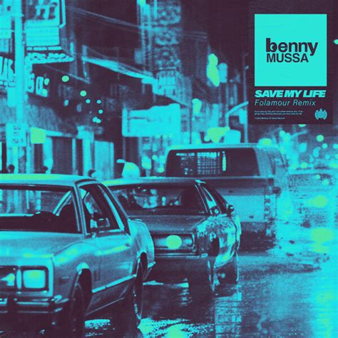 Save My Life Folamour Remix Benny Mussa Qobuz