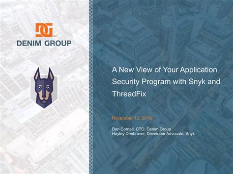 A New View Of Your Application Security Program With Snyk And Threadfix