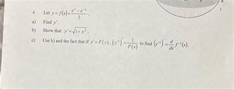 Solved 4 Let Y F X 2exex A Find Y B Show That Chegg Com