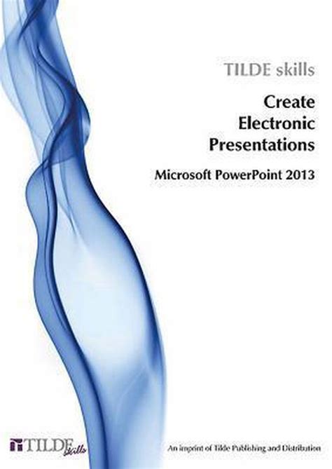 create electronic presentations 9780734608581 tilde skills boeken