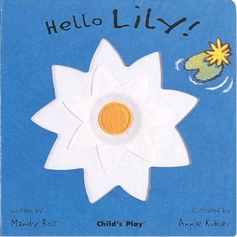 Hello Lily Mandy Ross