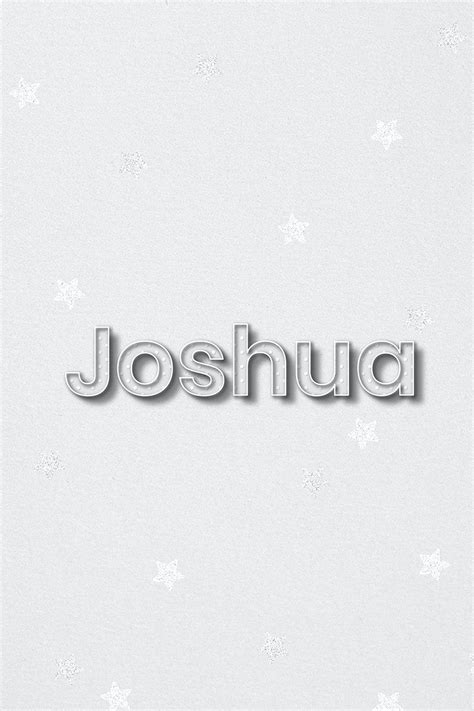 Joshua Male Name Lettering Typography Free Image By