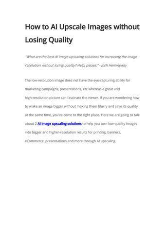 How To Ai Upscale Images Without Losing Quality By Caroline Deng Issuu