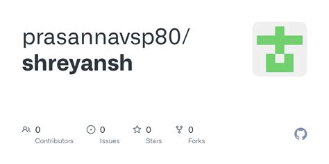 GitHub Prasannavsp Shreyansh