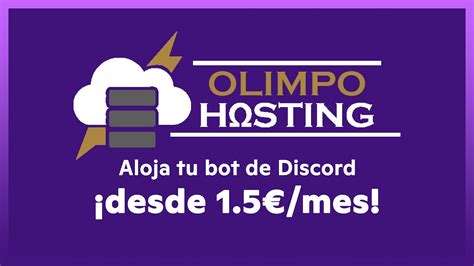 Olimpo Hosting ¡aloja Tu Bot De Discord Desde 15€ Youtube