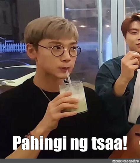 Meme Pahingi Ng Tsaa All Templates Meme