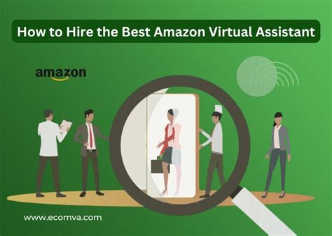 How To Hire The Best Amazon Virtual Assistant