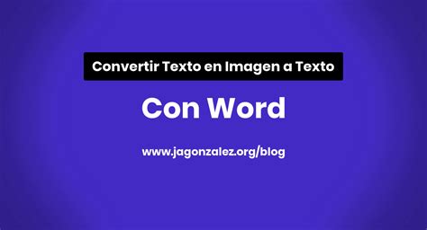 Convertir Texto En Imagen A Texto Editable Con Word