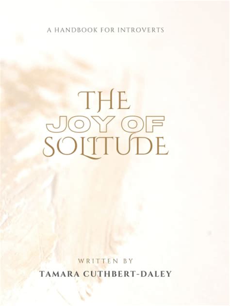 The Joy Of Solitude Cuthbert Daley Tamara Books