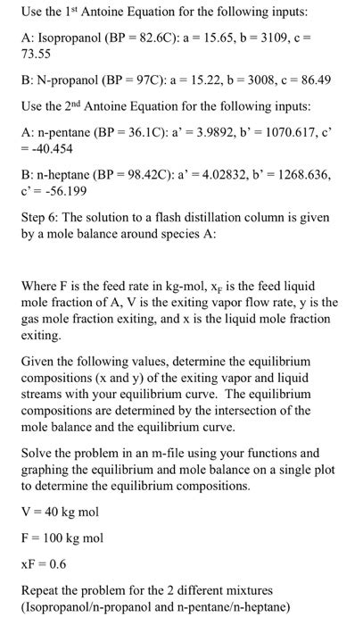 Vapor Liquid Equilibrium Write A Matlab Code That Chegg