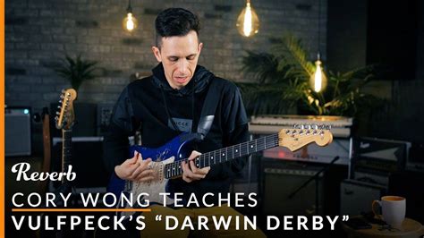Cory Wong Teaches Vulfpecks Darwin Derby On Guitar Reverb
