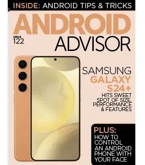 Android Advisor Issue 122 2024 Free Magazines PDF
