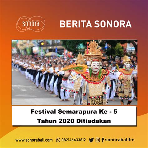 Festival Semarapura Ke Tahun Ditiadakan Sonora Bali Official