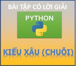 20 BÀI TẬP CƠ BẢN CÓ LỜI GIẢI VỀ HÀM TRONG PYTHON Blog Toán Tin