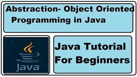 Abstraction Java Object Oriented Programming Youtube
