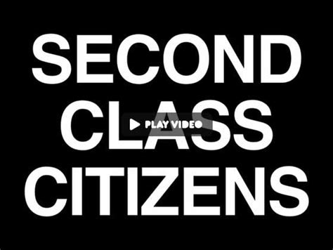 Second Class Citizens” Documentary Make It Happen Video Its Pronounced Metrosexual