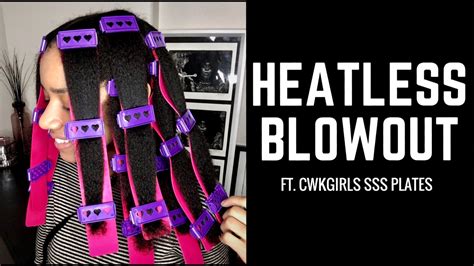 Heatless Blowout Cwk Sss Plates Review Youtube