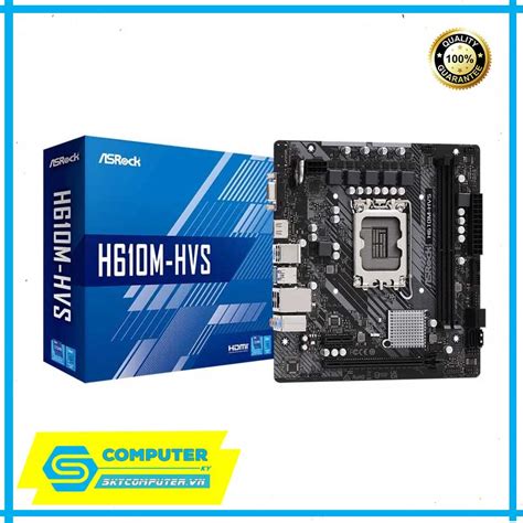 Mainboard Asrock H610M HVS cũ uy tín tại Đà nẵng Skycomputer vn