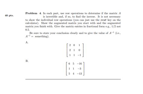 Solved Problem In Each Part Use Row Operations To Chegg