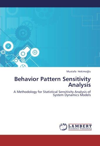 Behavior Pattern Sensitivity Analysis A Methodology For Statistical