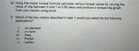Solved E Using The Motor Torque Formula Calculate Various Chegg Com